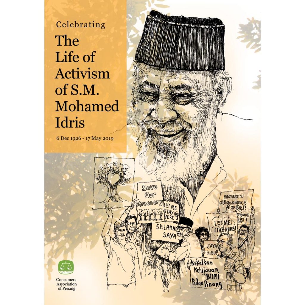 Celebrating The Life of Activism of S.M. Mohamed Idris – Consumers ...